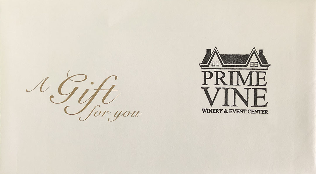 Enter for a Chance to Win a Prime Vine Winery Gift Certificate